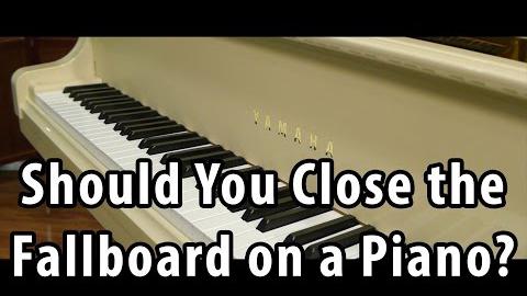 Should You Close the Fallboard on Your Piano? - Piano Video Lesson by ...