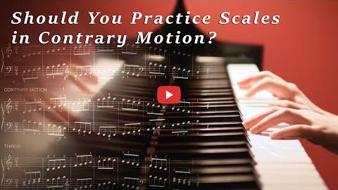 Should You Practice Scales in Contrary Motion? - Piano Video Lesson by ...