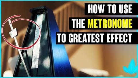 How to Use the Metronome to Greatest Effect - Music Video Lesson by ...