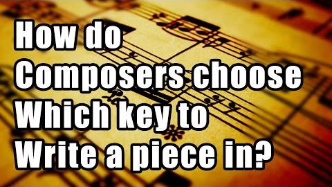 How do composers choose the key signature for music they are writing ...