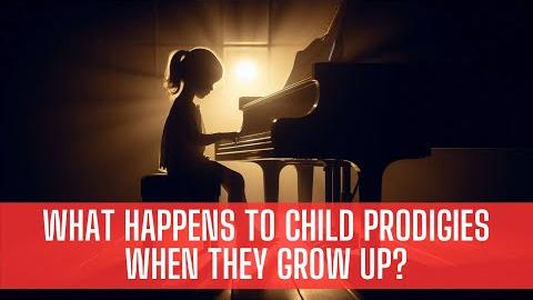 What Happens to Child Prodigies When They Grow Up? - Music Video Lesson ...