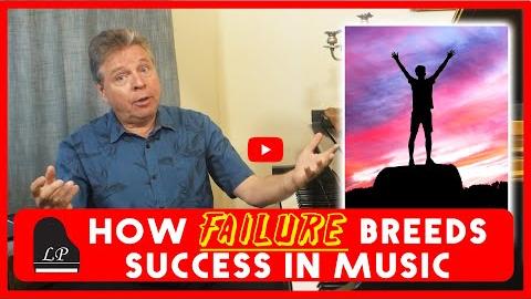 How Failure Breeds Success in Music - Music Video Lesson by Robert Estrin