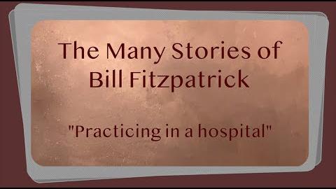 The Many Stories of Bill Fitzpatrick: Practicing in a hospital - Violin Video Lesson by William ...